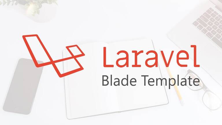 What will you learn from Blade Template in Laravel? - DevOps | SRE | DevSecOps